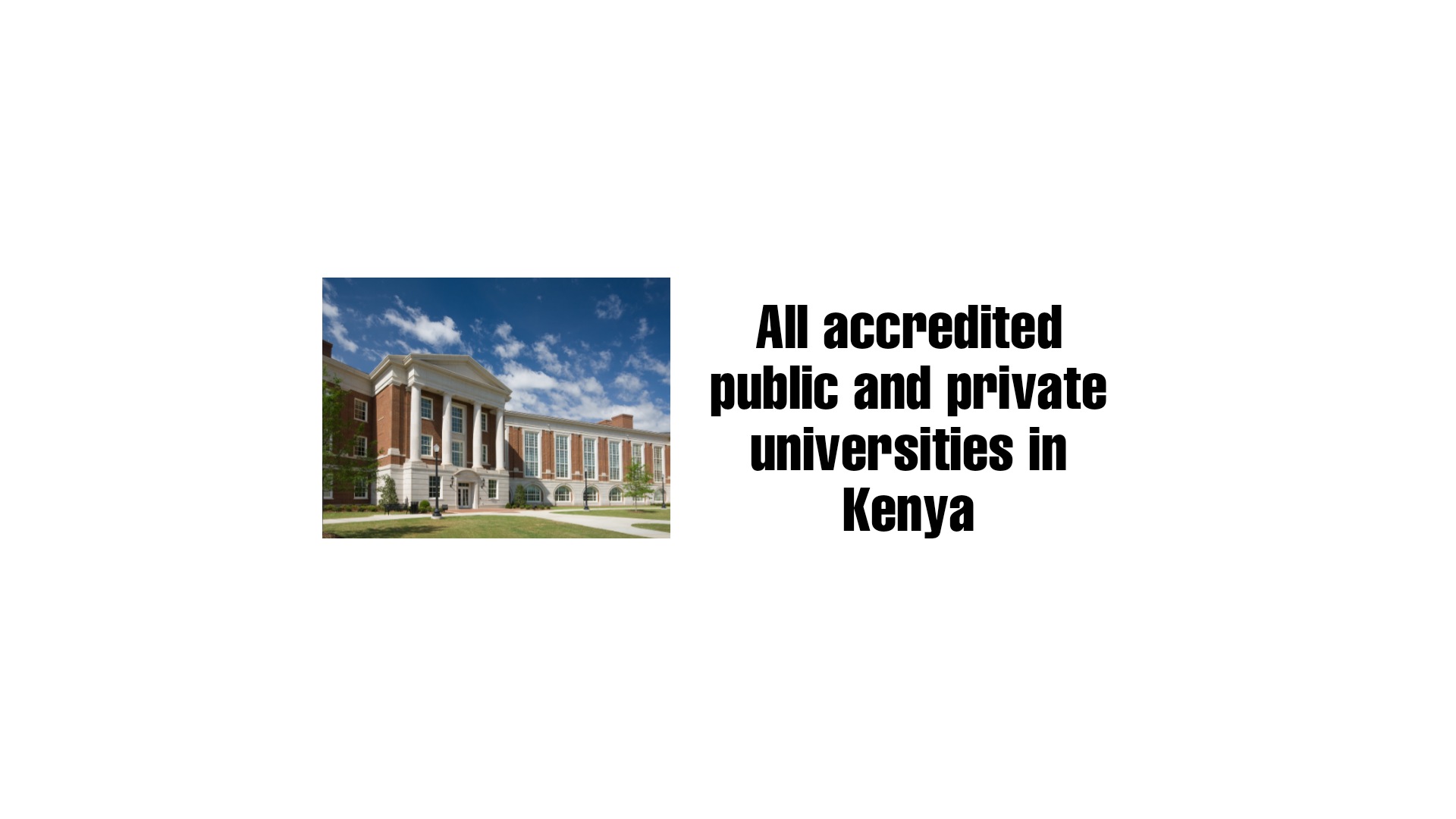 All Universities in Kenya (Public & Private) + Requirements - TVET